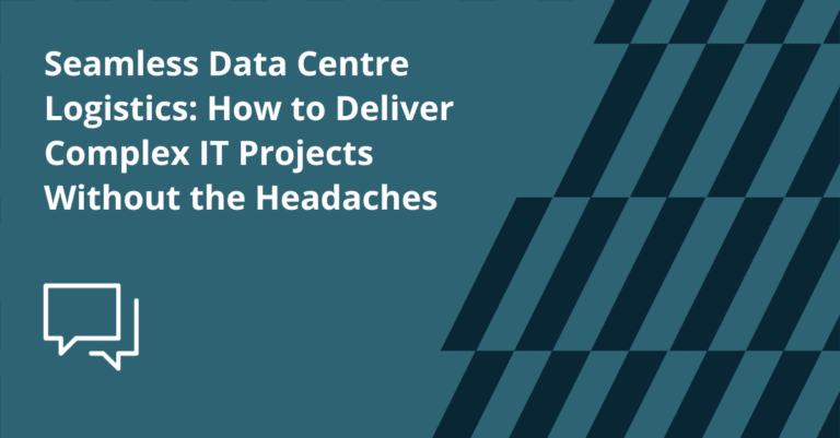 Seamless Data Centre Logistics: How to Deliver Complex IT Projects ...