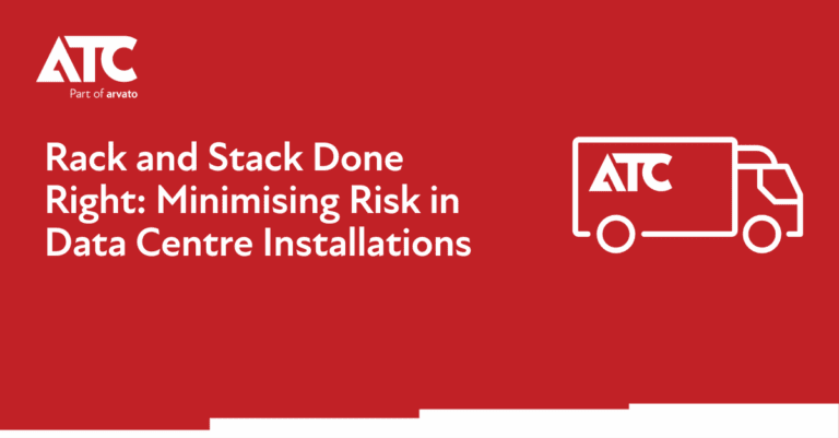Rack-and-Stack Done Right: Minimising Risk in Data Centre Installations ...